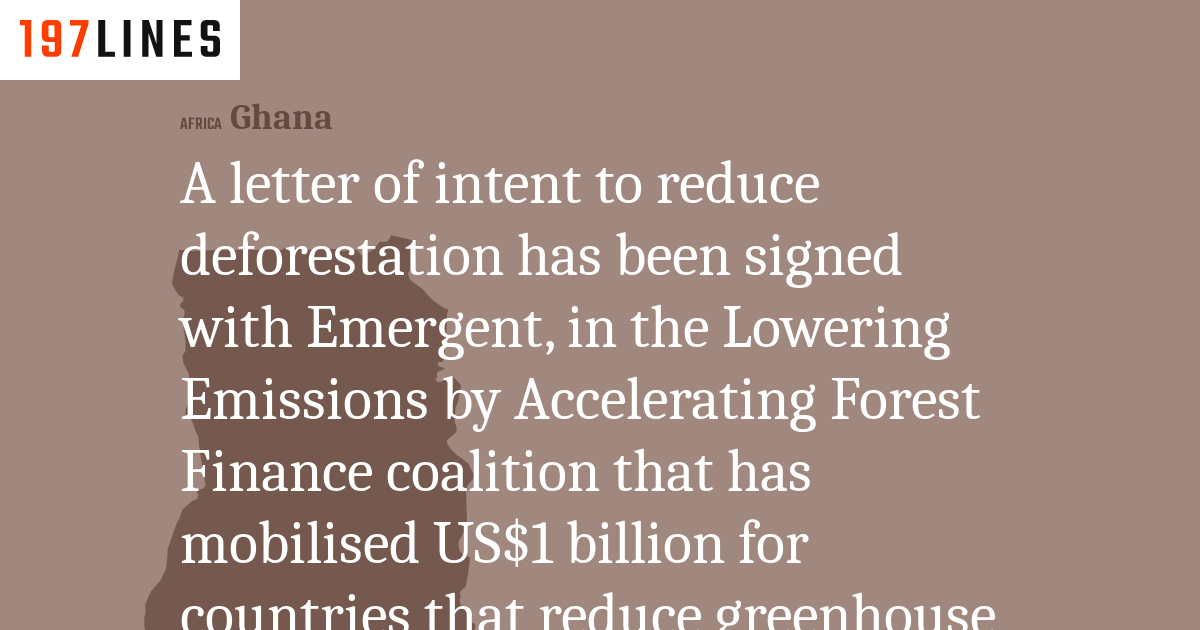 A letter of intent to reduce deforestation has been signed with ...