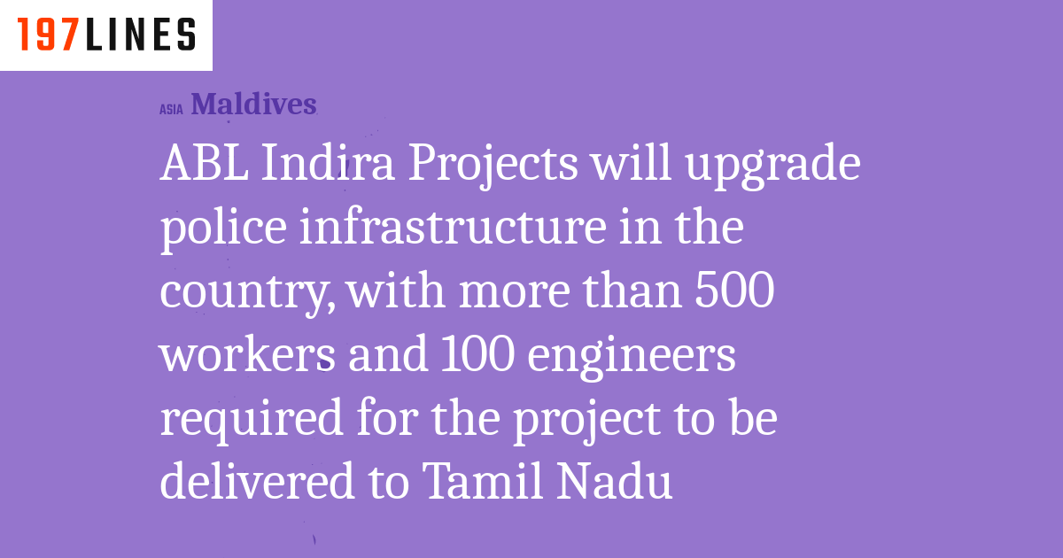 ABL Indira Projects will upgrade police infrastructure in the country ...