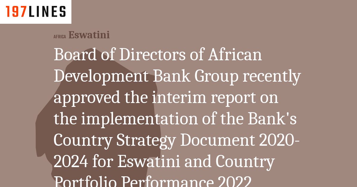 Board of Directors of African Development Bank Group recently approved ...