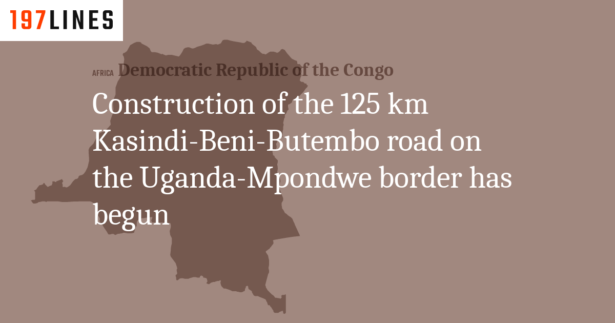 Construction of the 125 km Kasindi-Beni-Butembo road on the Uganda ...
