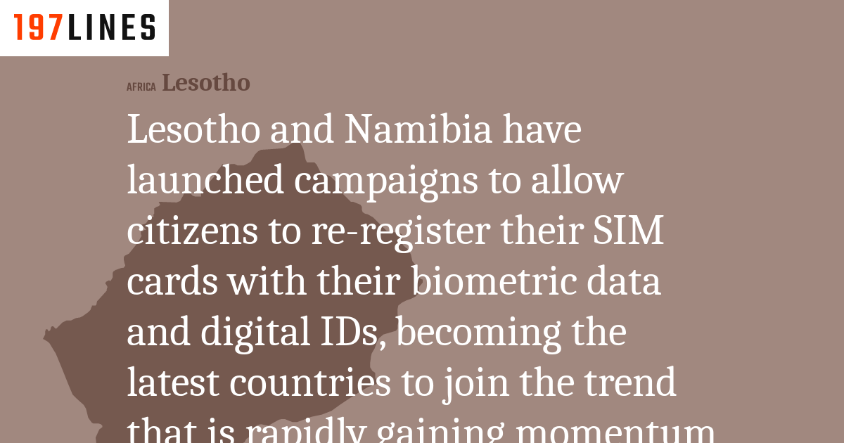 Lesotho and Namibia have launched campaigns to allow citizens to re ...