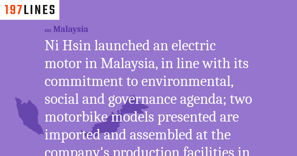 Ni Hsin launched an electric motor vehicle in Malaysia, in line with ...