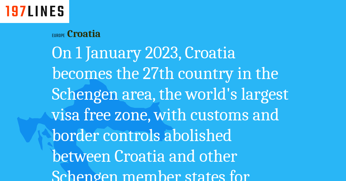 On 1 January 2023, Croatia becomes the 27th country in the Schengen ...