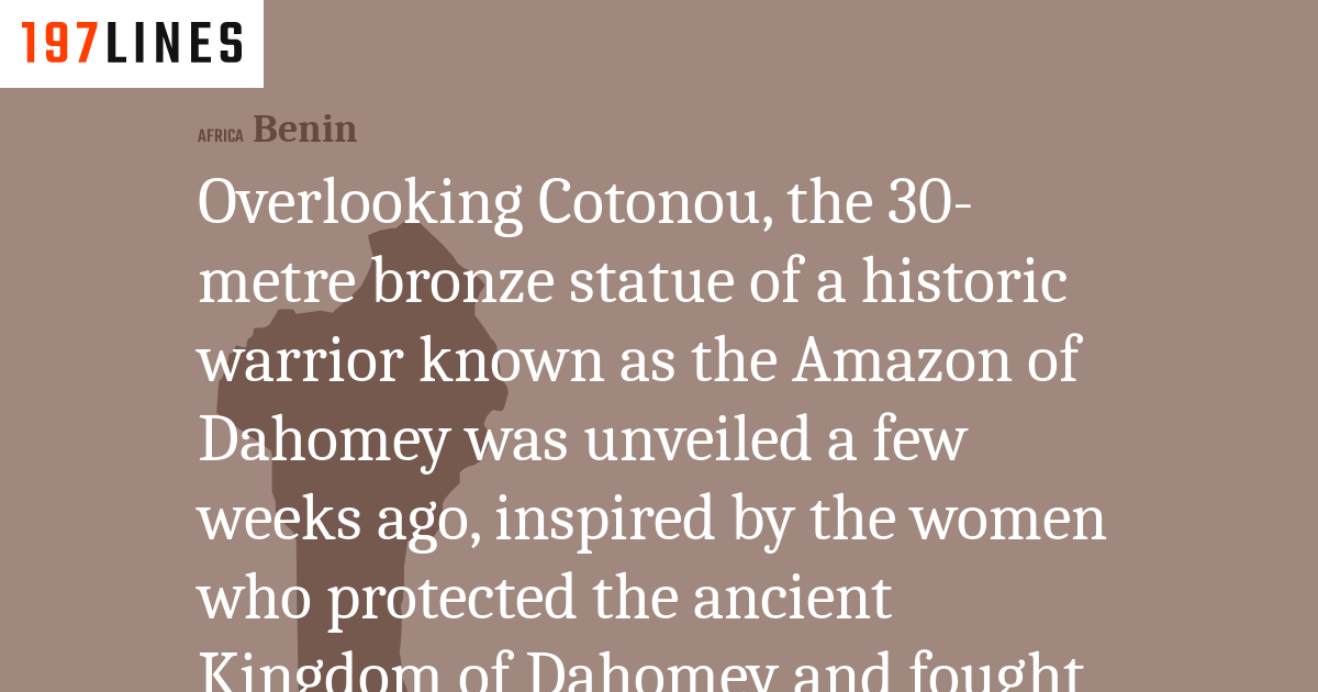 Overlooking Cotonou, the 30-metre bronze statue of a historic warrior ...