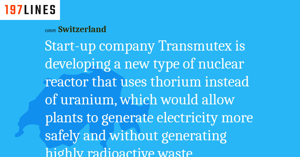 Start-up company Transmutex is developing a new type of nuclear reactor ...