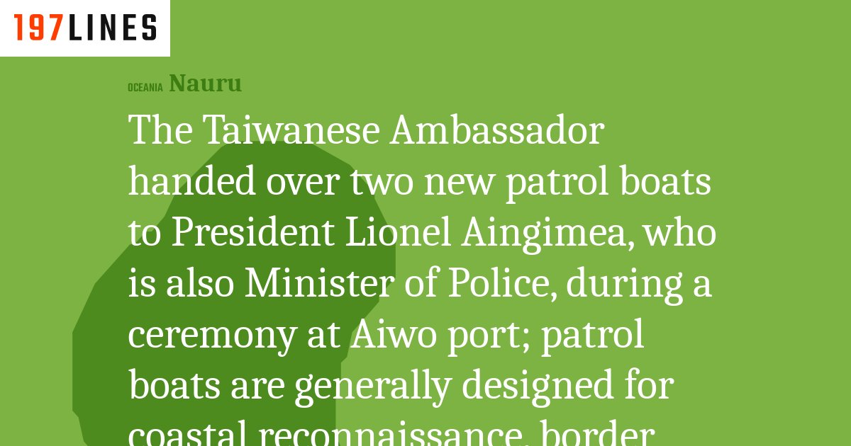 The Taiwanese Ambassador handed over two new patrol boats to President ...