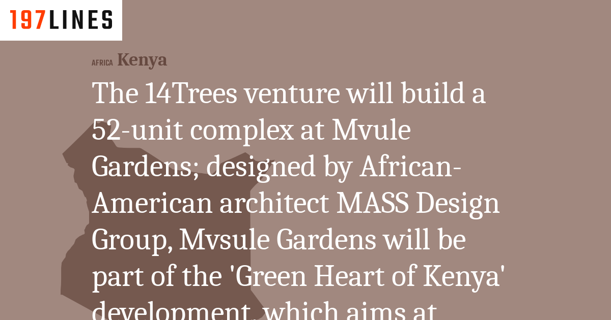 The 14Trees venture will build a 52-unit complex at Mvule Gardens ...