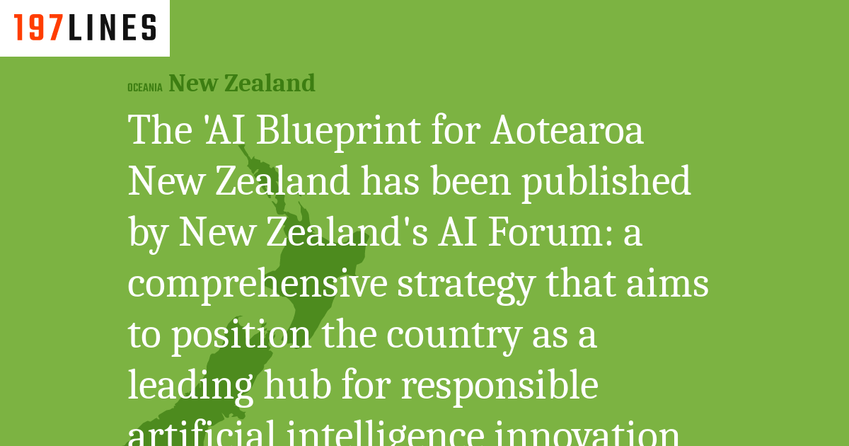 New Zealand's AI Forum has announced the publication of The 'AI ...
