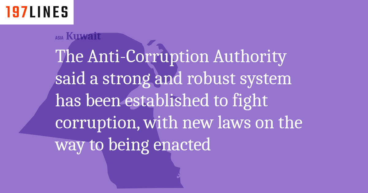 The Anti-Corruption Authority said a strong and robust system has been ...