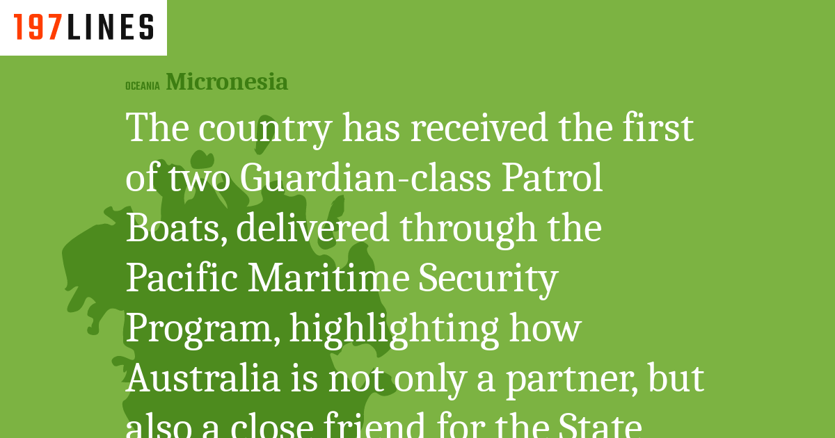 The country has received the first of two Guardian-class Patrol Boats ...