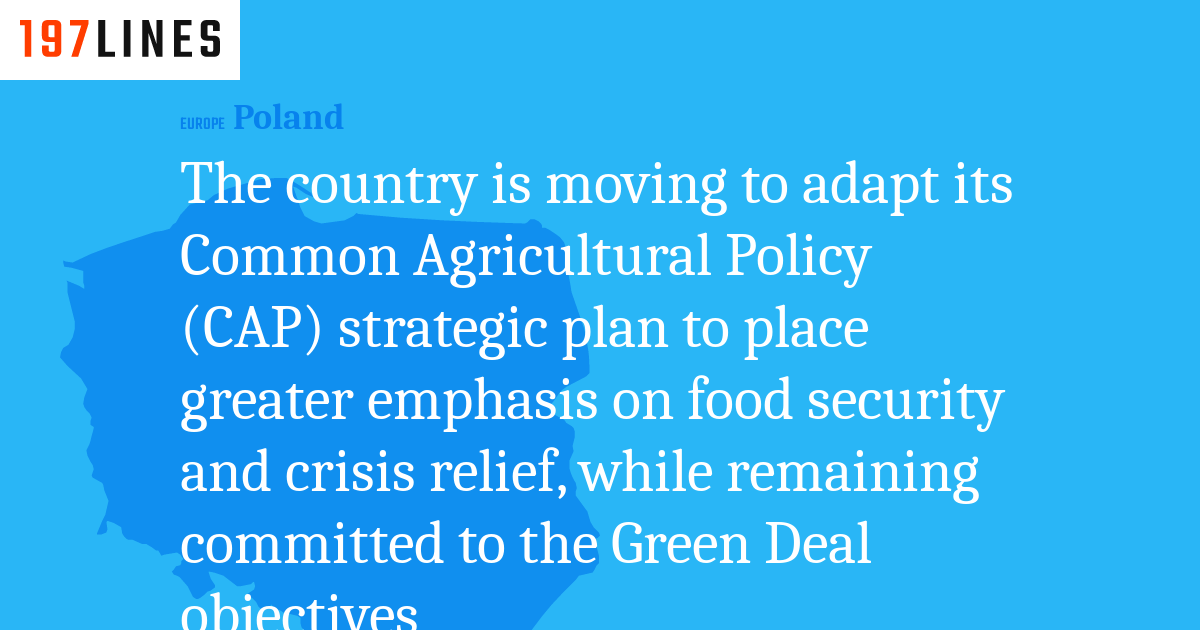 The country is moving to adapt its Common Agricultural Policy (CAP ...
