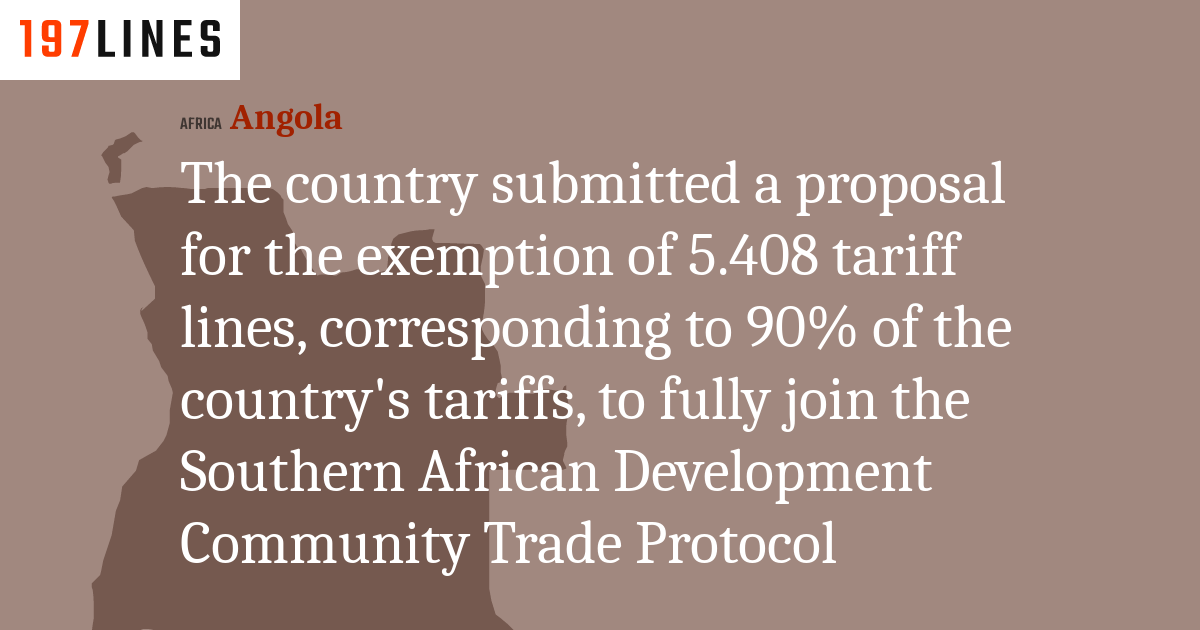 The country submitted a proposal for the exemption of 5,408 tariff ...