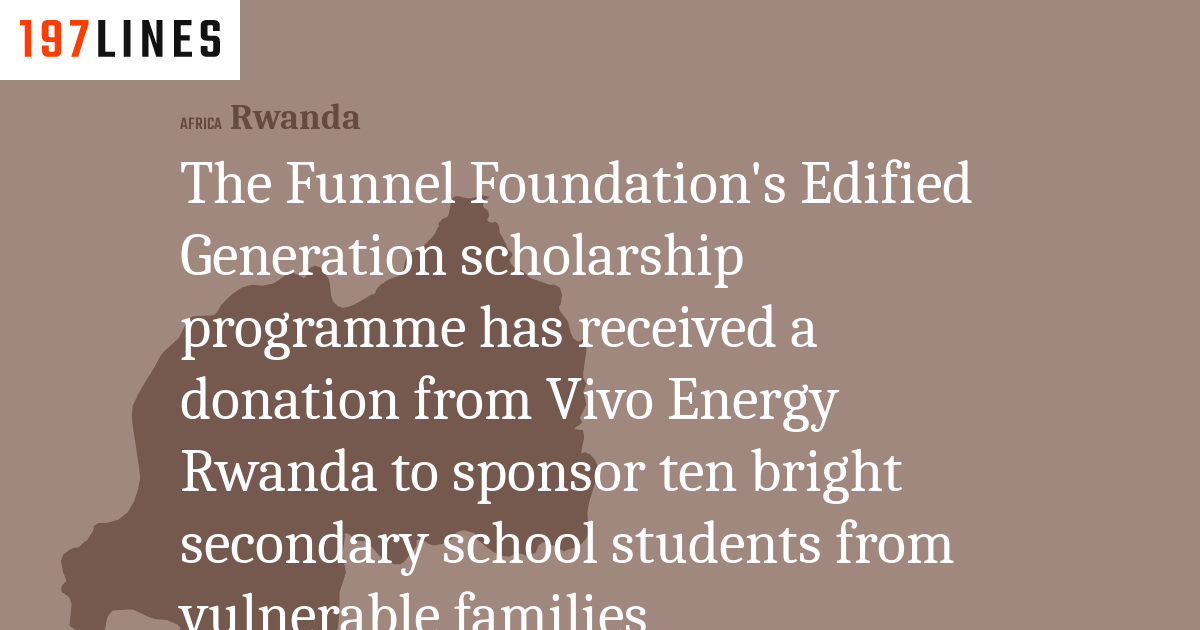 The Funnel Foundation's Edified Generation scholarship programme has ...
