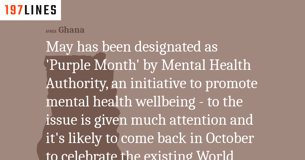 The Mental Health Authority has designated May as 'Purple Month', in a ...