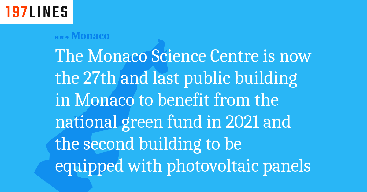 The Monaco Science Centre is now the 27th and last public building in ...