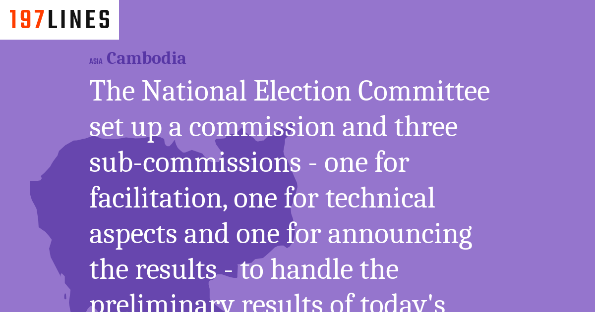 The National Election Committee set up a commission and three sub ...