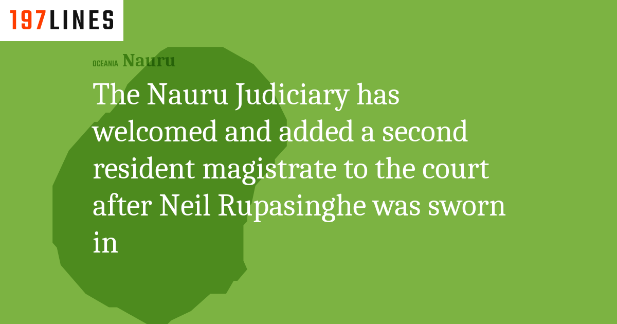 The Nauru Judiciary has welcomed and added a second resident magistrate ...