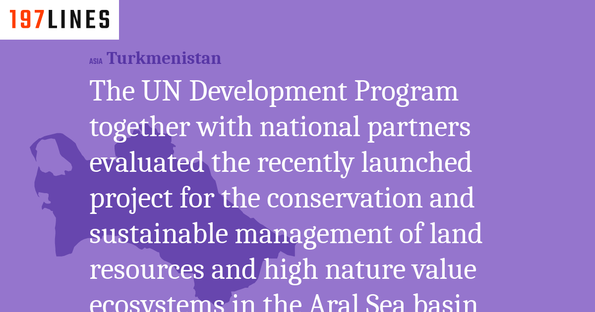 The UN Development Program together with national partners evaluated ...
