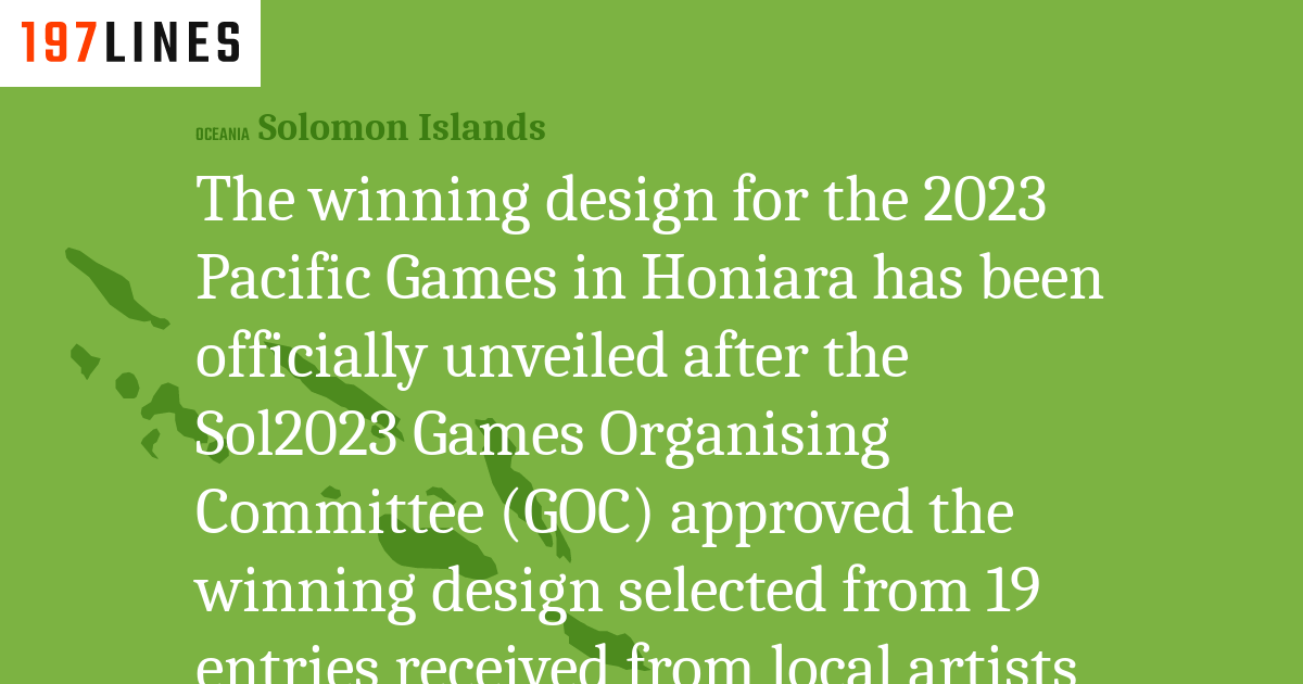 The winning design for the 2023 Pacific Games in Honiara has been ...