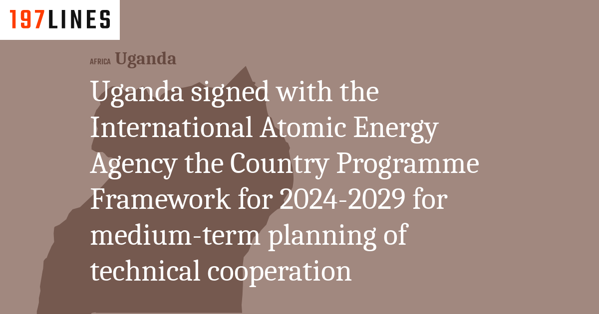 Uganda signed the Country Programme Framework for 2024-2029 for medium ...