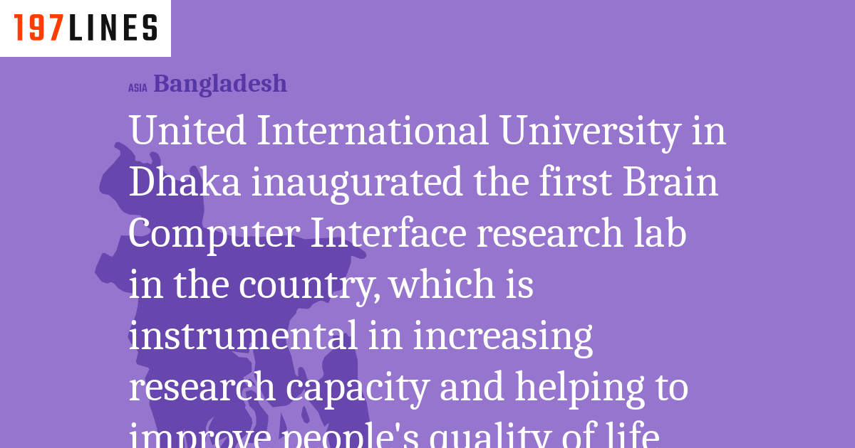 United International University in Dhaka inaugurated the first Brain Computer Interface research ...